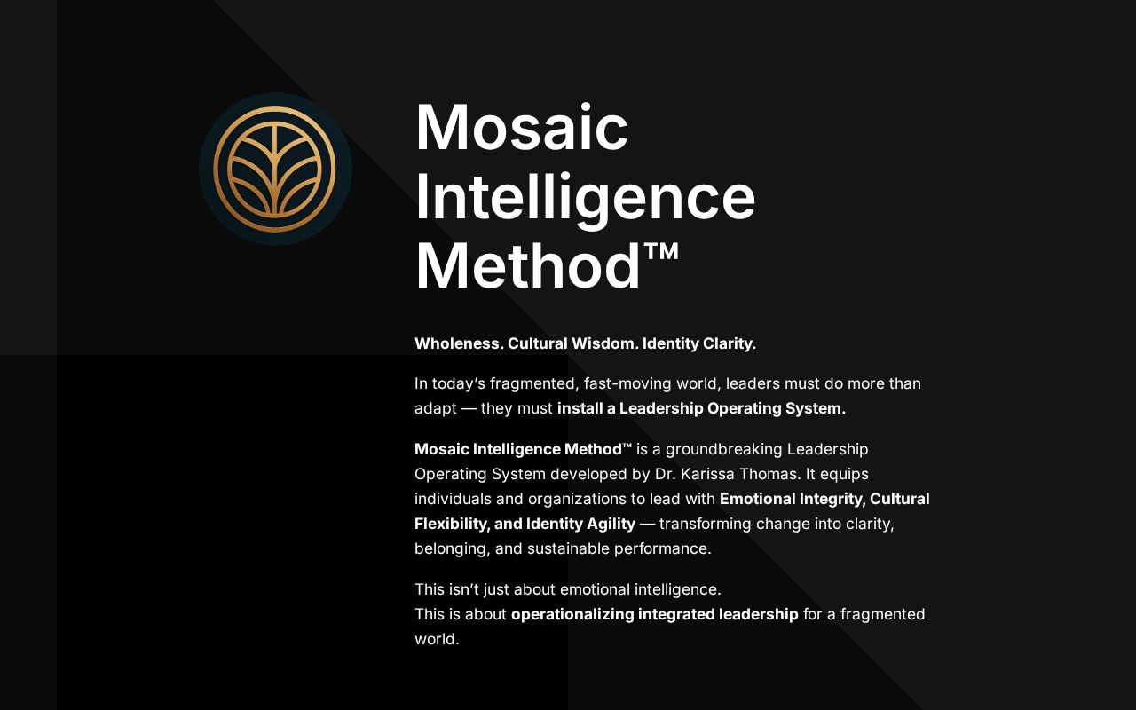 Mosaic Intelligence Method™ | Leadership Operating System for Modern ...
